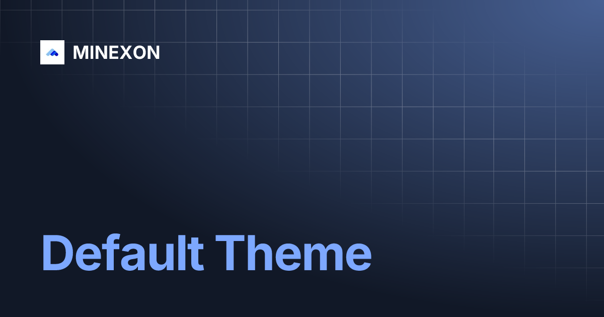 Default Theme | MINEXON