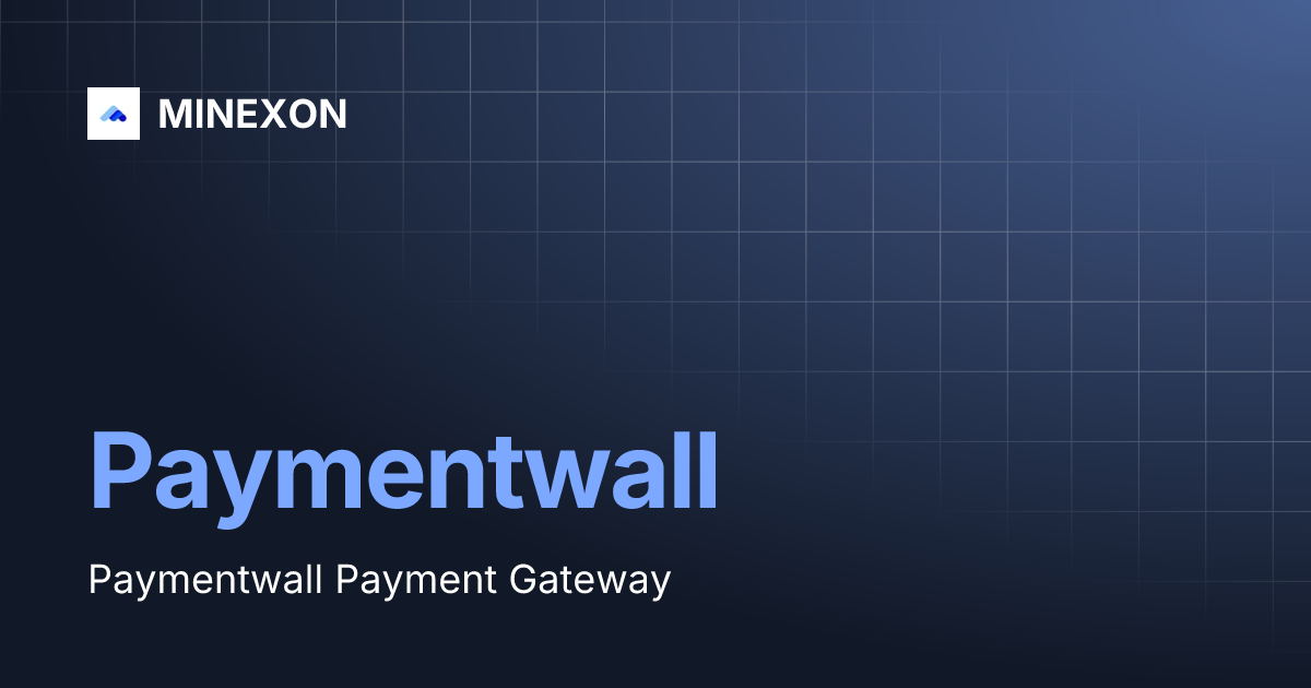 Paymentwall | MINEXON